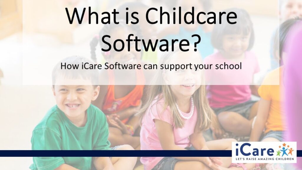 Childcare Software Tailored to Your Needs | iCare Software